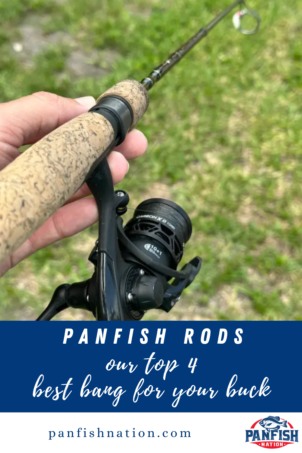 Panfish Rods - Our Top 4 Best Bang For Your Buck • Panfish Nation